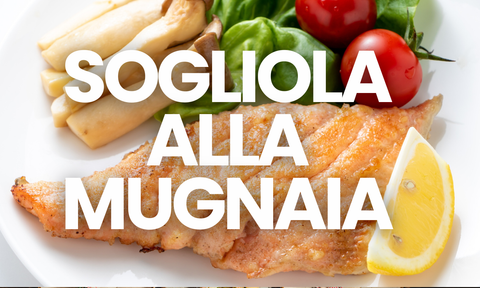 Sogliola alla mugnaia: la ricetta francese tradizionale – La Francerie